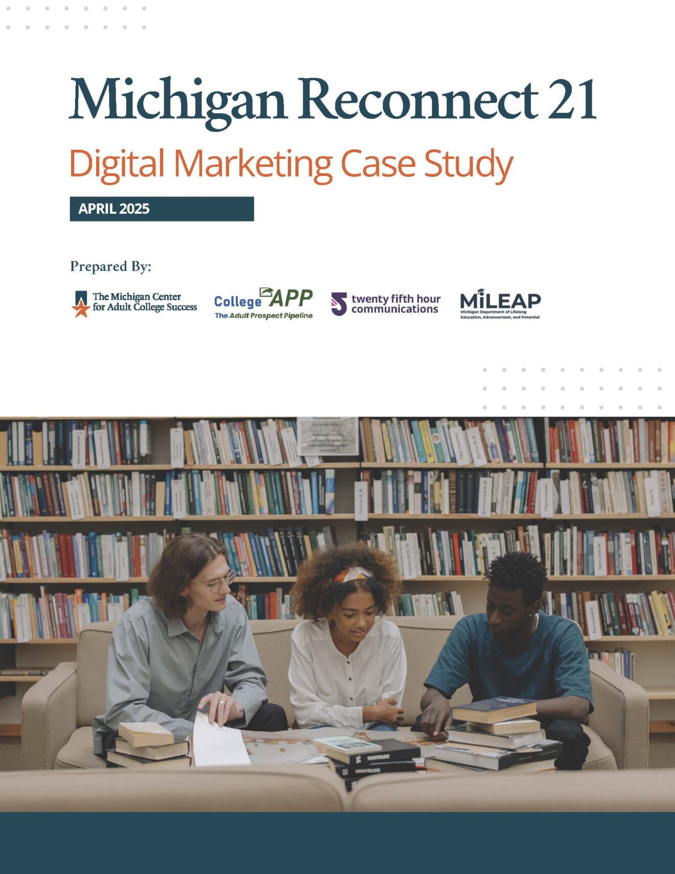 Michigan Reconnect 21 Digital Marketing Case Study - Michigan Center ...